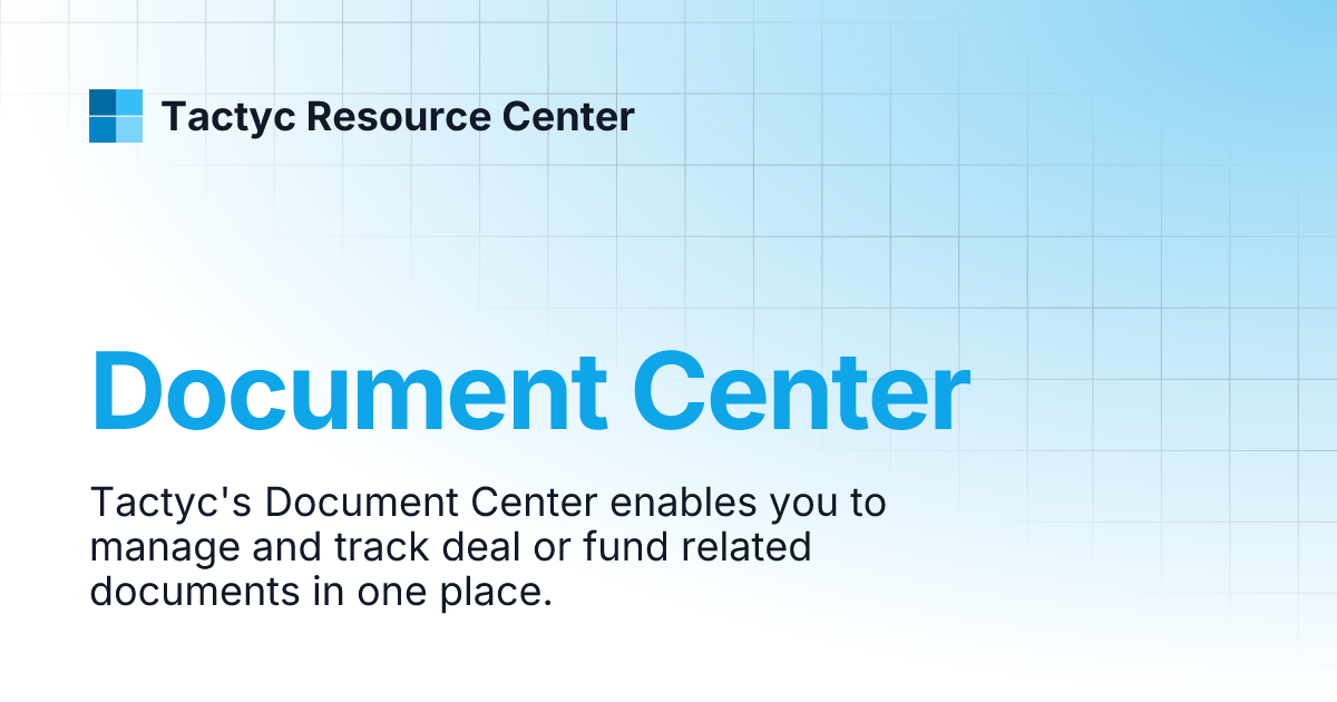 Document Center | Tactyc Resource Center