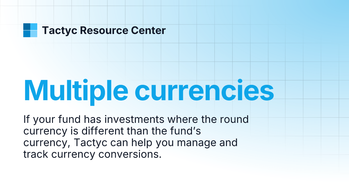 Multiple currencies | Tactyc Resource Center